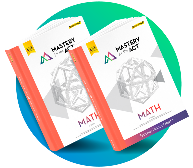 Test Prep Curriculum for the Enhanced ACT | MasteryPrep