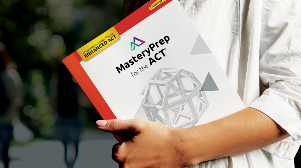 Test Prep Curriculum & Lesson Plans for the ACT | MasteryPrep